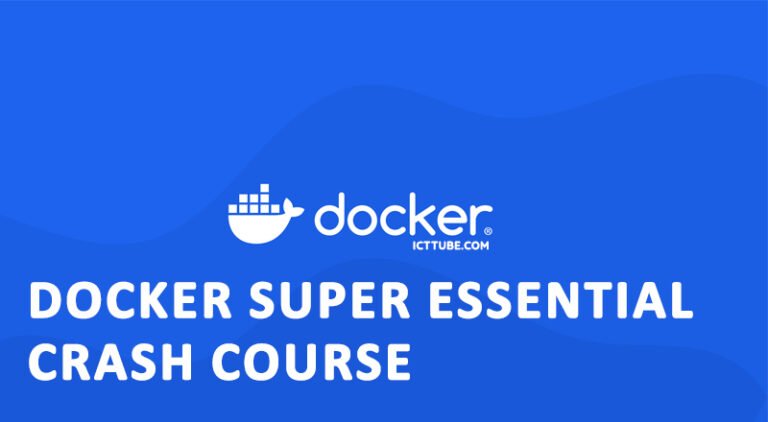Docker Super Essential Crash Course Icttube